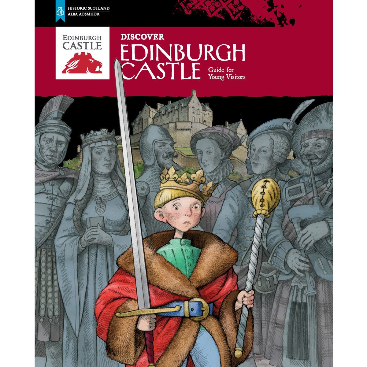 Discover Edinburgh Castle - Guide — Historic Scotland Shop